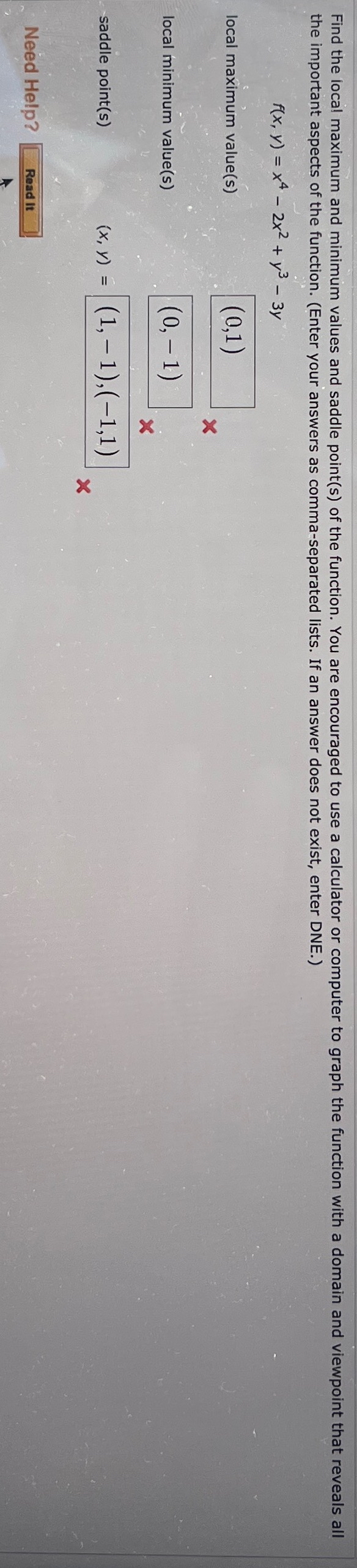 Solved Find the local maximum and minimum values and saddle | Chegg.com