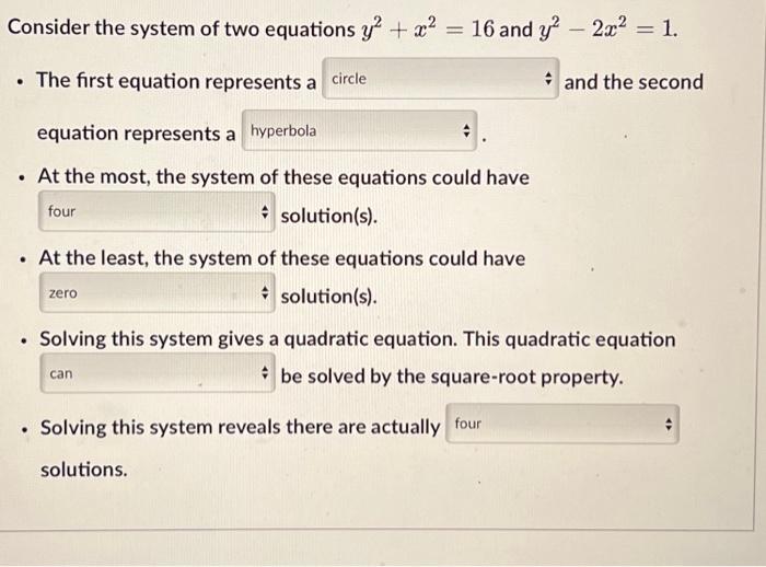 Solved Consider the system of two equations y2+x2=16 and | Chegg.com