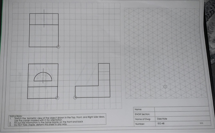 Solved Name: ENGR Section: Name of Dwg: Number Instruction | Chegg.com
