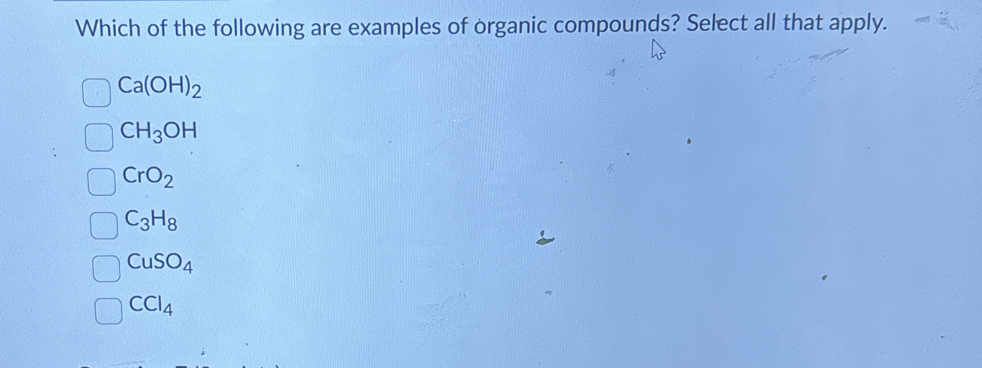 Solved Which of the following are examples of organic | Chegg.com