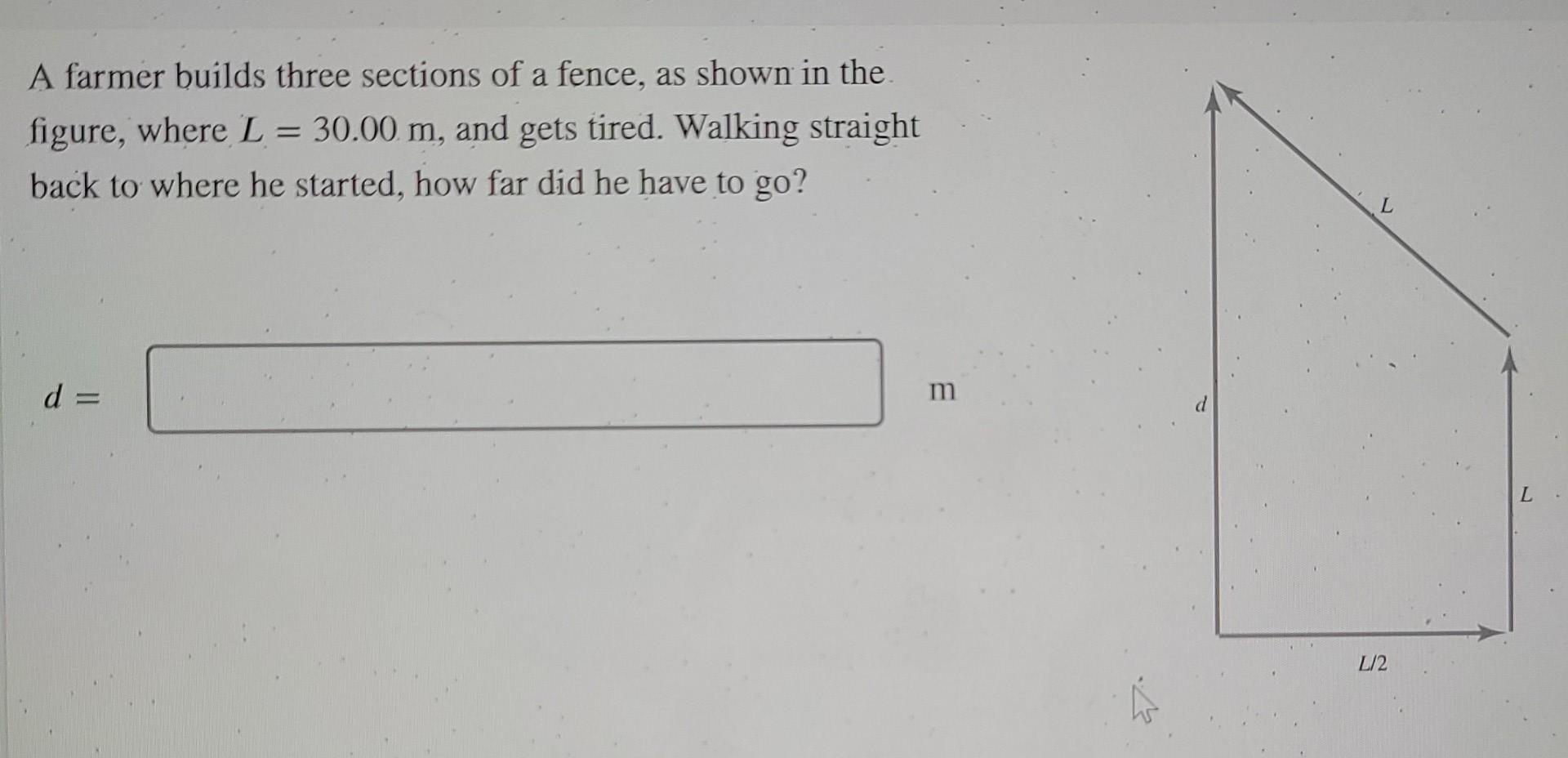 Solved A farmer builds three sections of a fence, as shown | Chegg.com