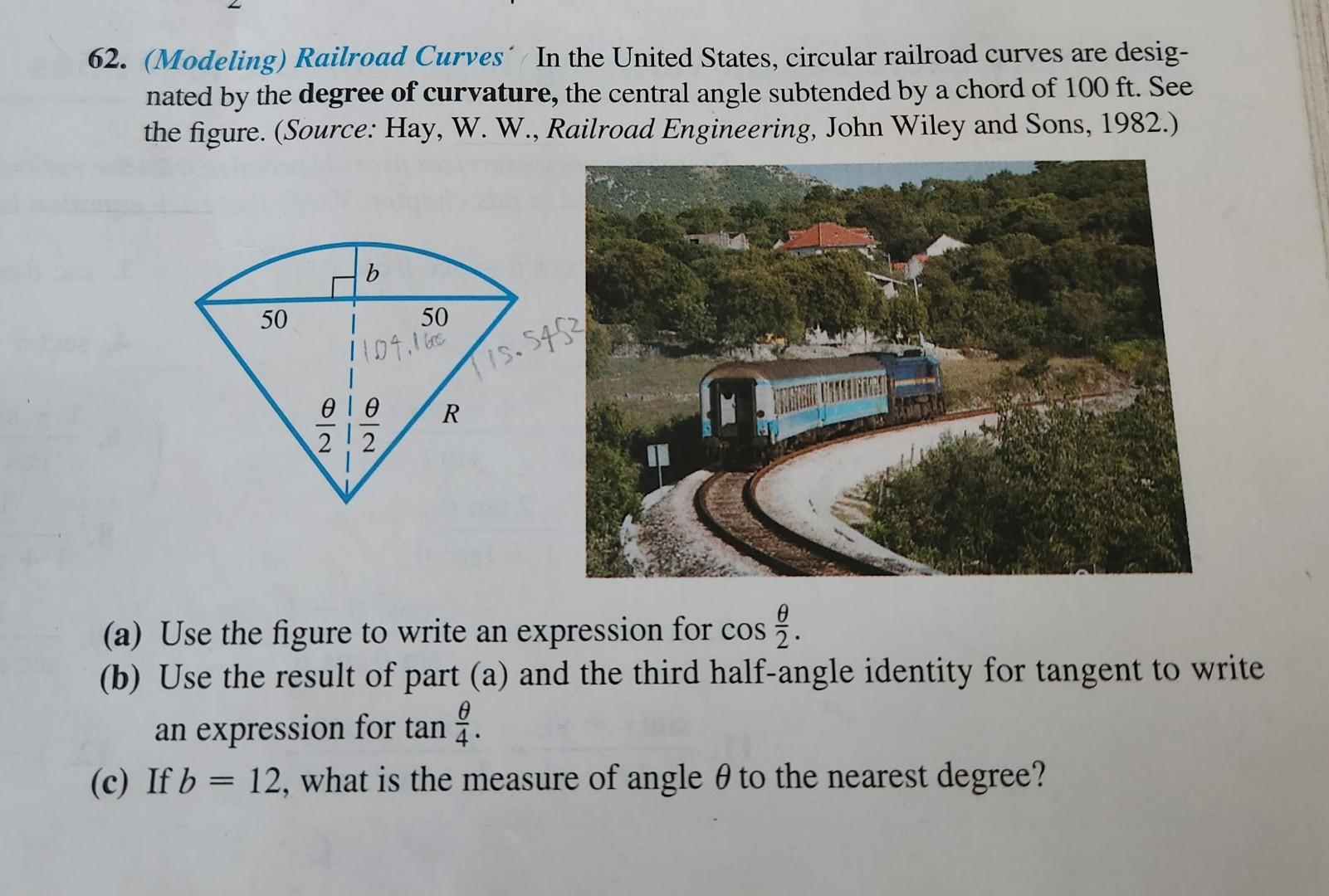 Solved 62. (Modeling) Railroad Curves' In the United States, | Chegg.com