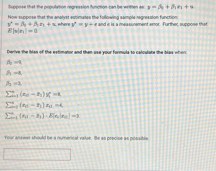 Solved Suppose That The Population Regression Function Can
