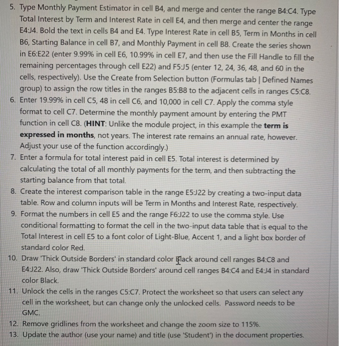 Solved For the Module 4 Lab Assignment, you will create a | Chegg.com