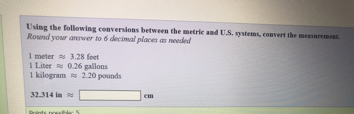 Solved Using the following conversions between the metric | Chegg.com