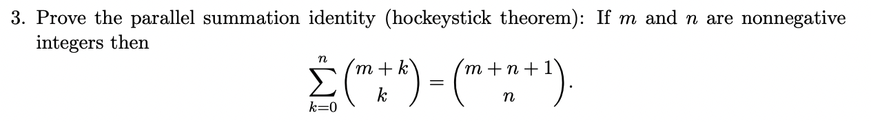 Solved Prove the parallel summation identity (hockeystick | Chegg.com