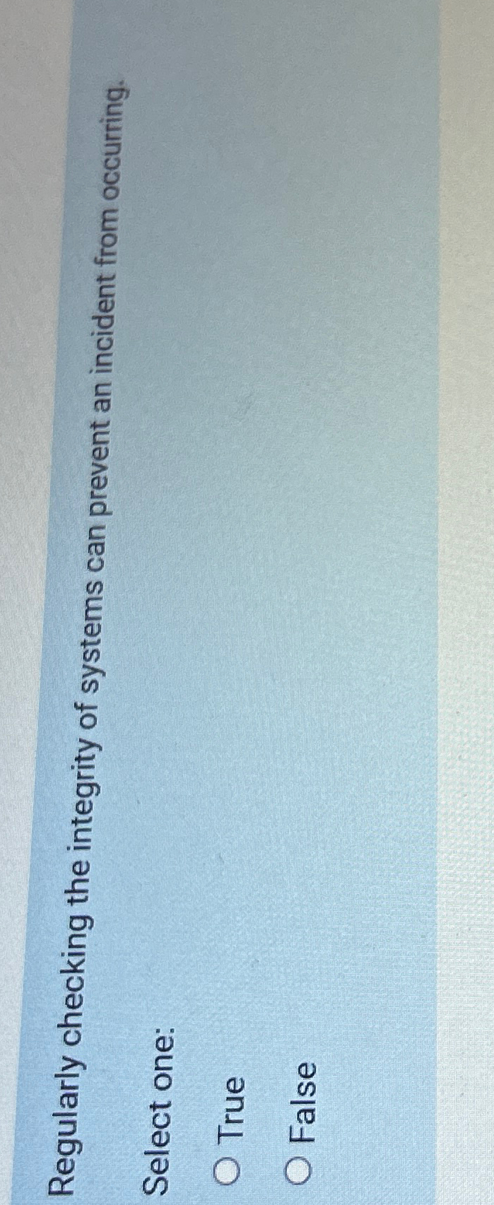 Solved Regularly checking the integrity of systems can | Chegg.com