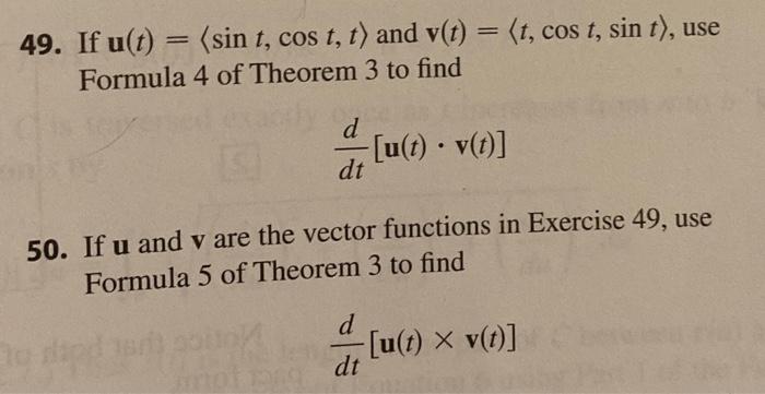 Solved 49. If u(t)= sint,cost,t and v(t)= t,cost,sint , use | Chegg.com
