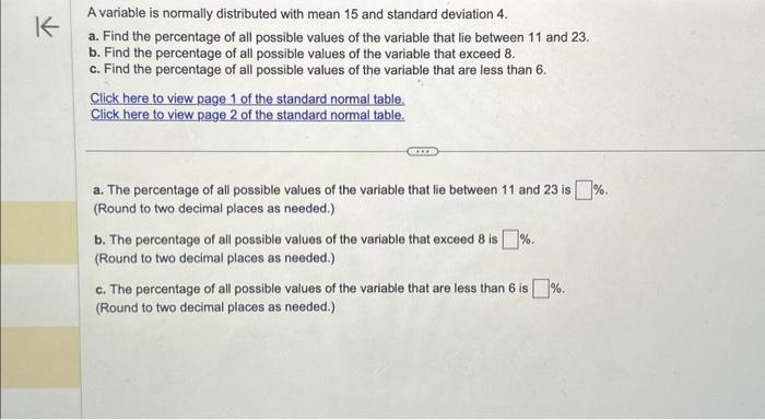 Solved A variable is normally distributed with mean 15 and | Chegg.com