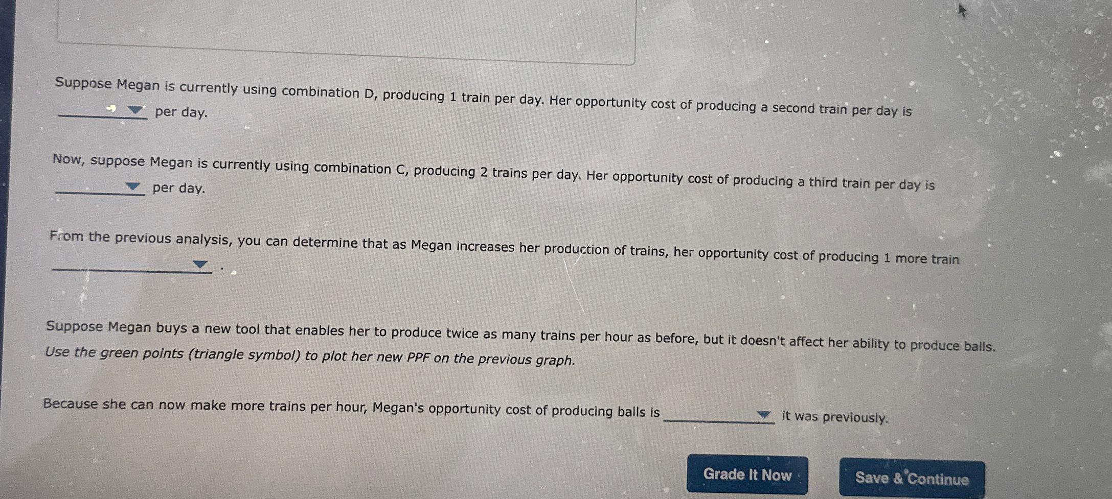 Solved Suppose Megan is currently using combination D, | Chegg.com