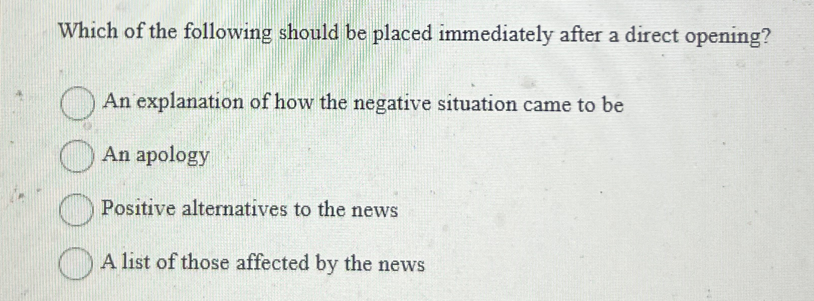 Solved Which of the following should be placed immediately | Chegg.com