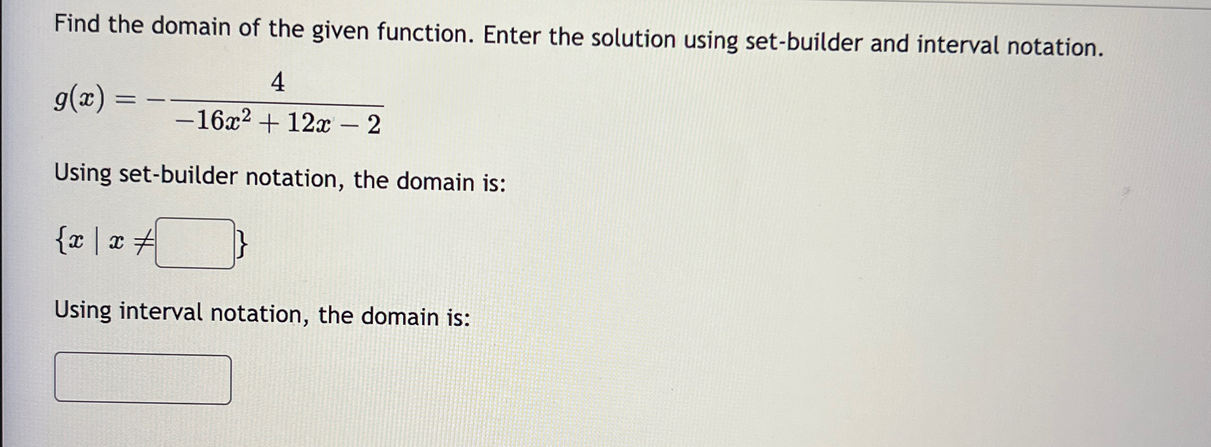 Solved Find the domain of the given function. Enter the | Chegg.com