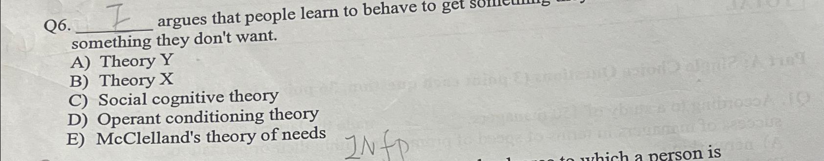 Solved Q6. ﻿argues that people learn to behave to something | Chegg.com