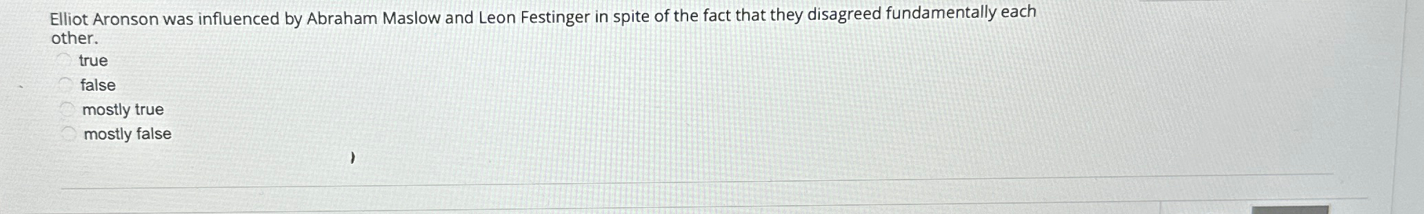 Solved Elliot Aronson was influenced by Abraham Maslow and | Chegg.com