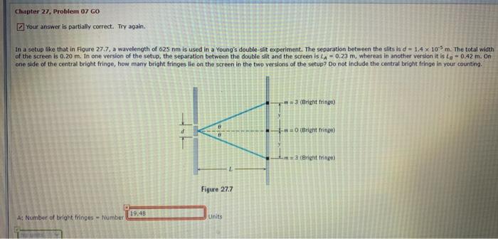 Solved Chapter 27, Problem 07 GO Your answer is partially | Chegg.com