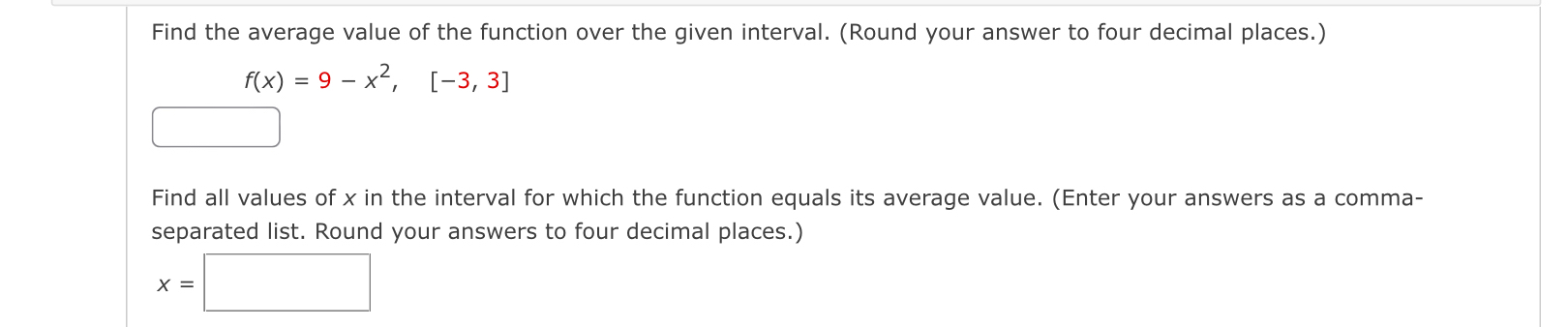 Solved Find the average value of the function over the given | Chegg.com