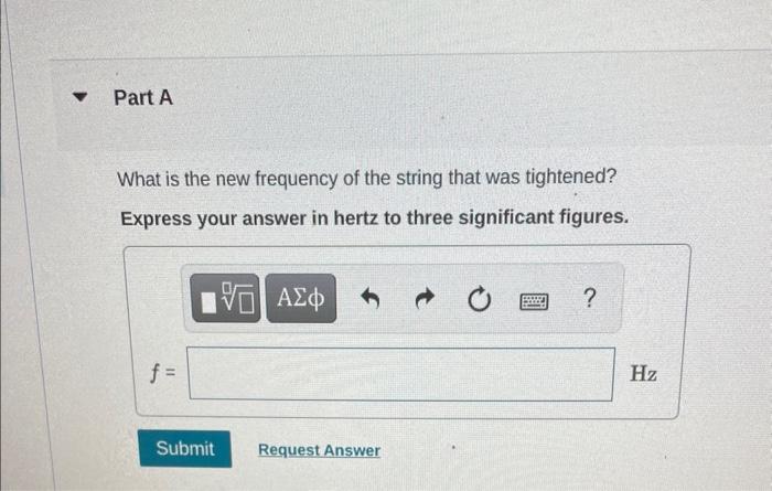 Solved Two strings are adjusted to vibrate at exactly 220 | Chegg.com