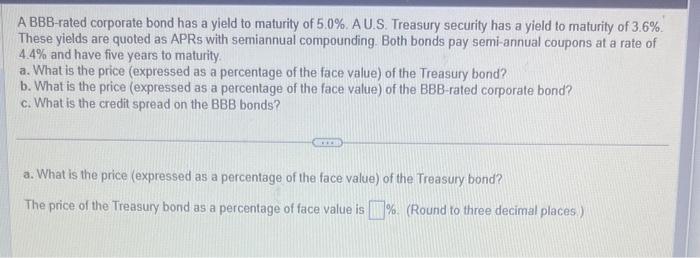 Solved A BBB-rated corporate bond has a yield to maturity of | Chegg.com