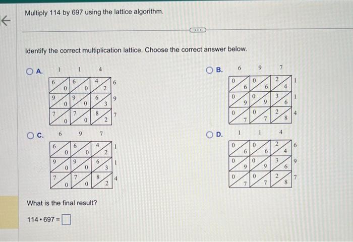 Solved Multiply 114 By 697 Using The Lattice Algorithm 