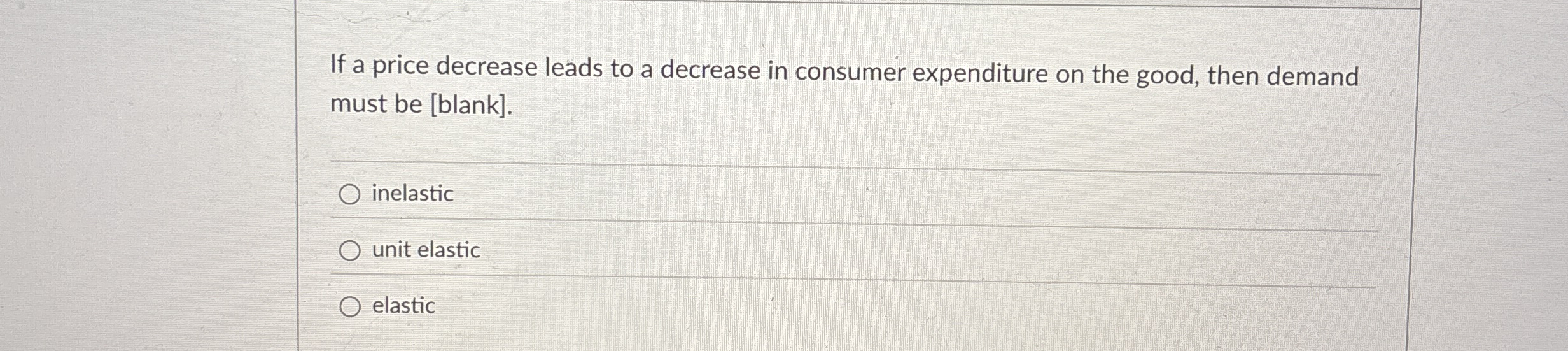 Solved If a price decrease leads to a decrease in consumer | Chegg.com
