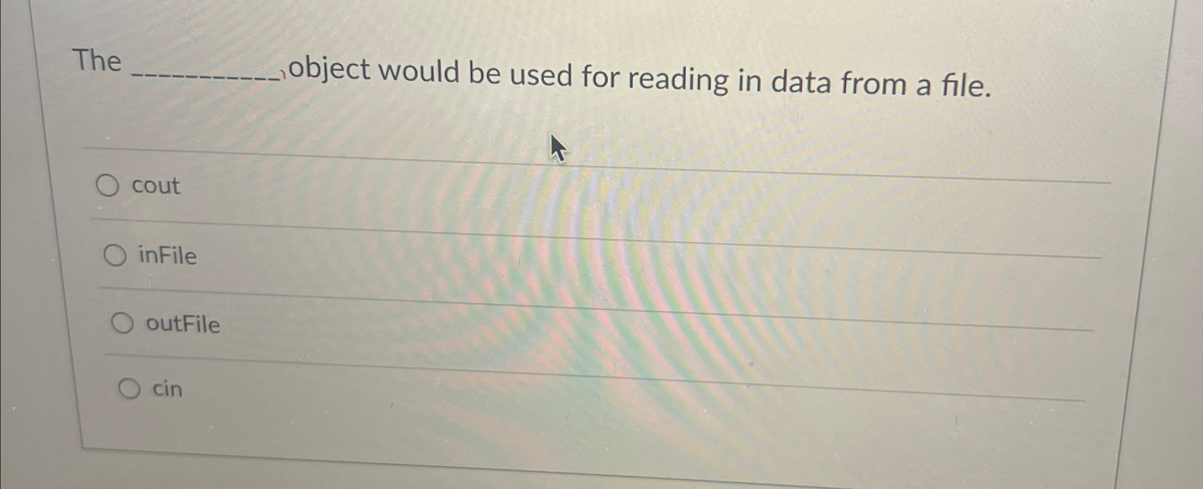 Solved The ﻿object would be used for reading in data from | Chegg.com