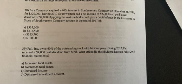 Solved 37. A parent company uses the partial equity method | Chegg.com
