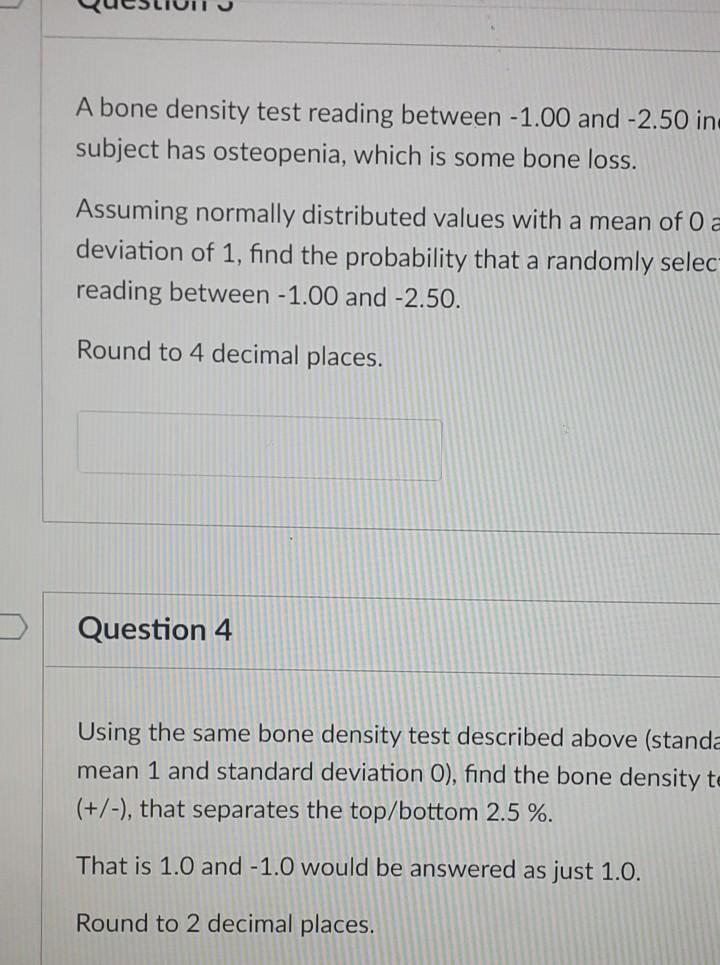 Solved A bone density test reading between -1.00 and -2.50 | Chegg.com