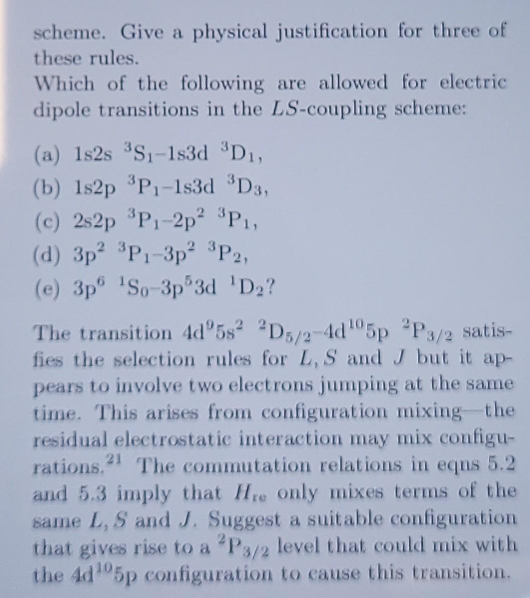 Solved 5 9 Selection Rules In The Ls Coupling Scheme State