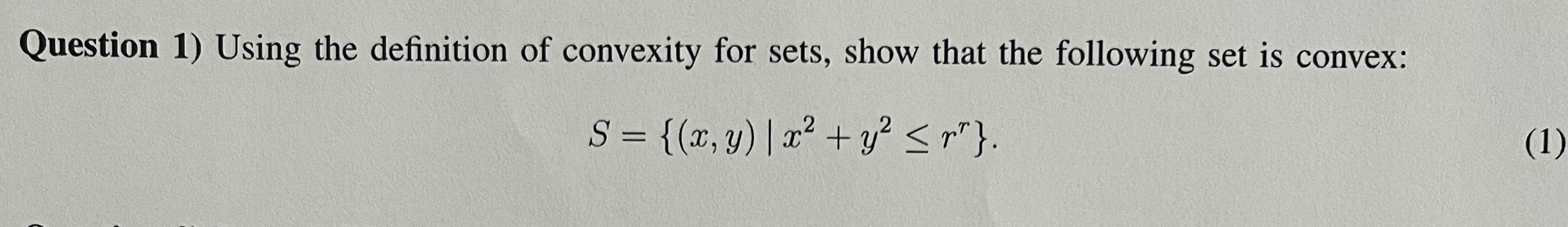 Solved Question 1) ﻿Using the definition of convexity for | Chegg.com