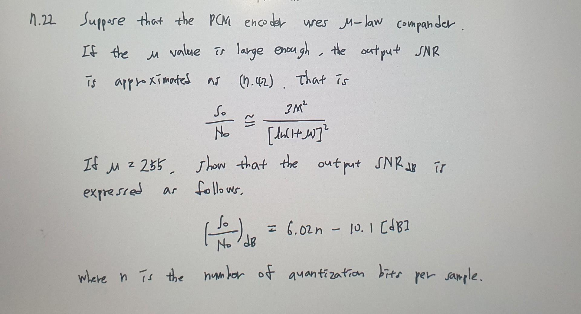 Solved n.22 Suppose that the PCM1 encoder uses μ-law | Chegg.com