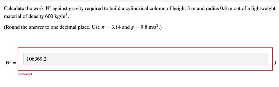 Solved Calculate the work W ﻿against gravity required to | Chegg.com