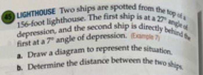 Solved LIGHTHOUSE Two ships are spotted from the top | Chegg.com
