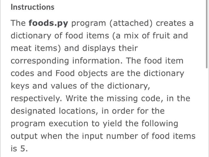 Solved Instructions The foods.py program (attached) creates | Chegg.com