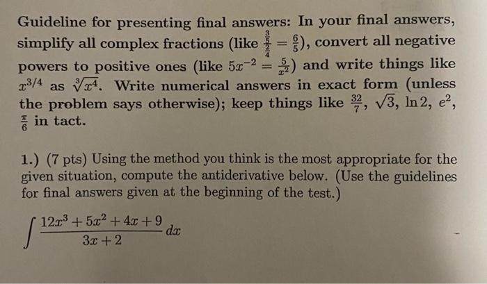 Solved Guideline for presenting final answers: In your final | Chegg.com