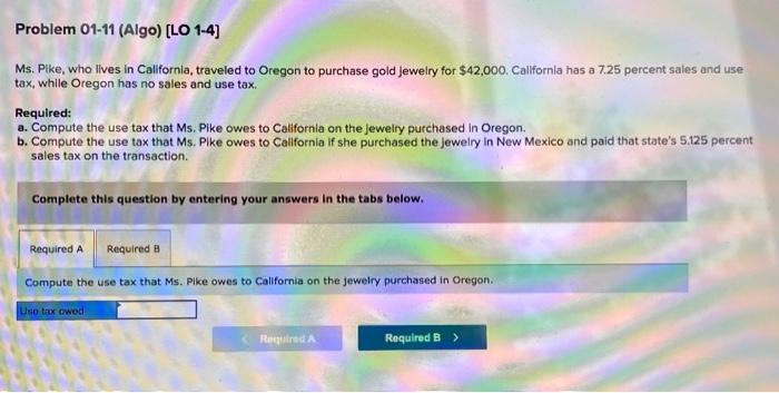 Ms. Pike, who llves in California, traveled to Oregon | Chegg.com