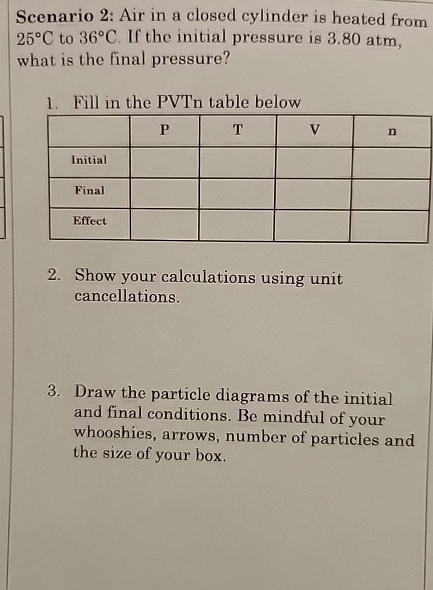 Solved Scenario 2: Air in a closed cylinder is heated from | Chegg.com