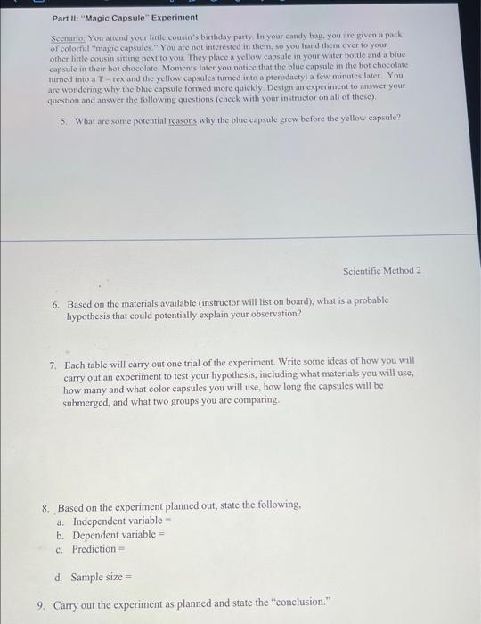 Solved Part II: "Magic Capsule" Experiment Secnanio: You | Chegg.com