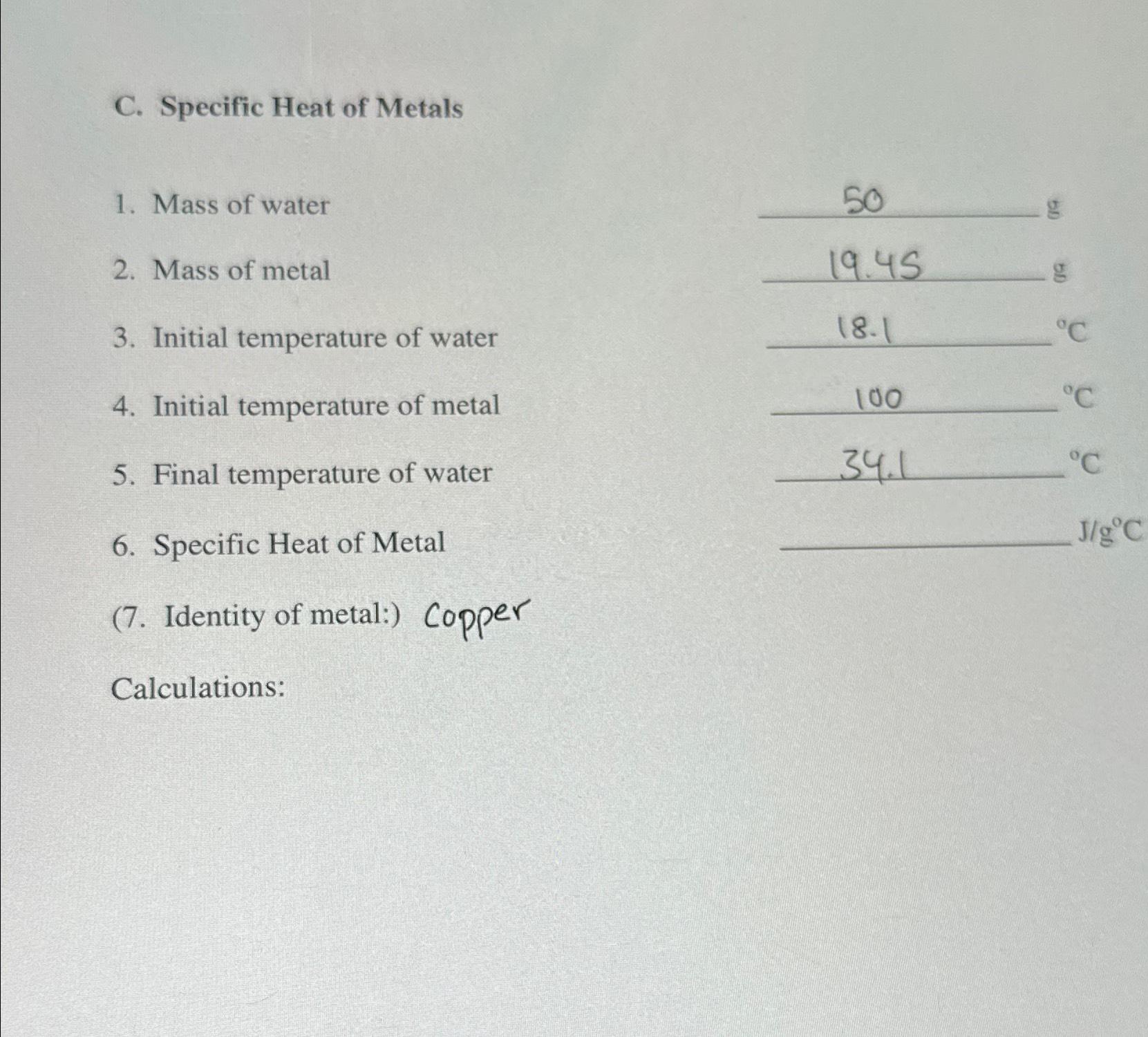 Solved C. ﻿Specific Heat of MetalsMass of waterMass of | Chegg.com