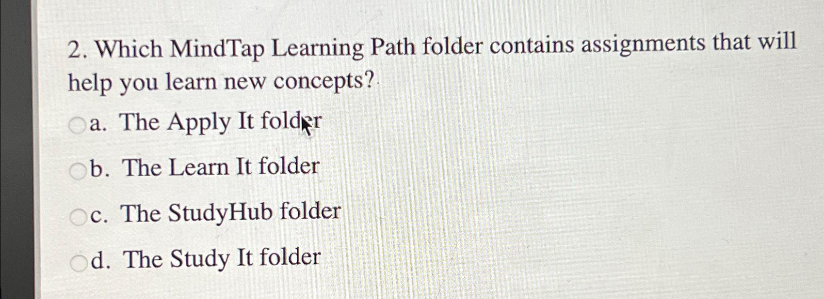 Solved Which MindTap Learning Path folder contains | Chegg.com