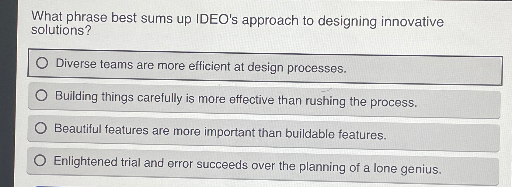 Solved What phrase best sums up IDEO's approach to designing | Chegg.com