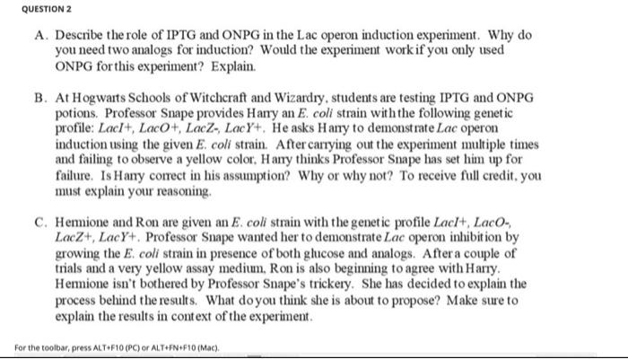 Solved QUESTION 2 A. Describe the role of IPTG and ONPG in | Chegg.com