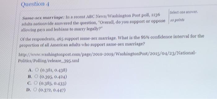 Solved Question 4 Select One Anwer Same Sex Marriage In A