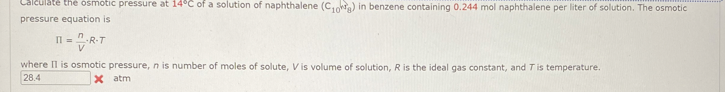 Solved pressure equation isΠ=nV*R*Twhere Π ﻿is osmotic | Chegg.com