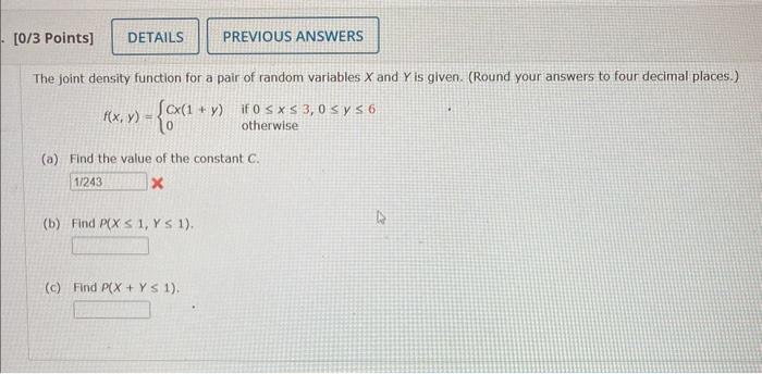 Solved The joint density function for a pair of random | Chegg.com