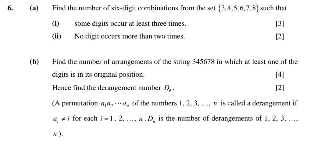 Solved (a) Find the number of six-digit combinations from | Chegg.com