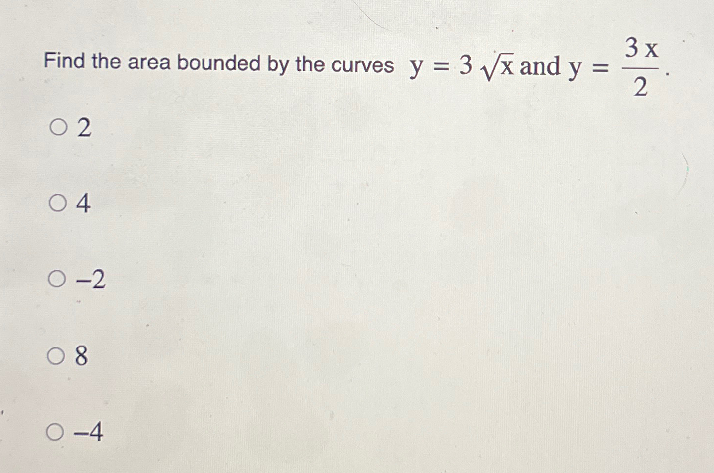 Solved Find the area bounded by the curves y=3x2 ﻿and | Chegg.com