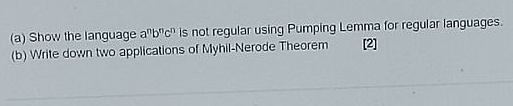Solved (a) ﻿Show the language anbncn ﻿is not regular using | Chegg.com