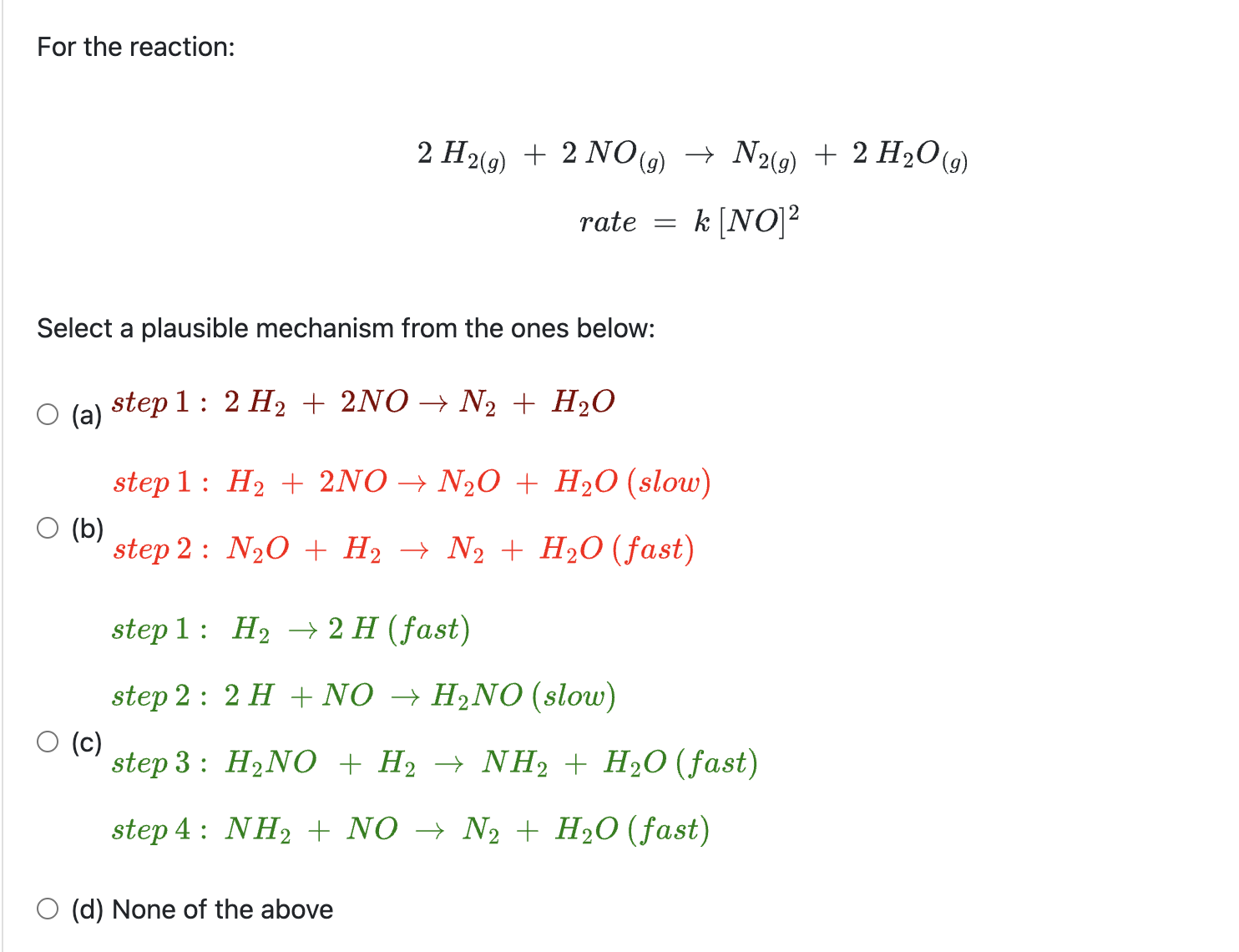 Solved For the reaction:2H2(g)+2NO(g)→N2(g)+2H2O(g) ﻿rate | Chegg.com