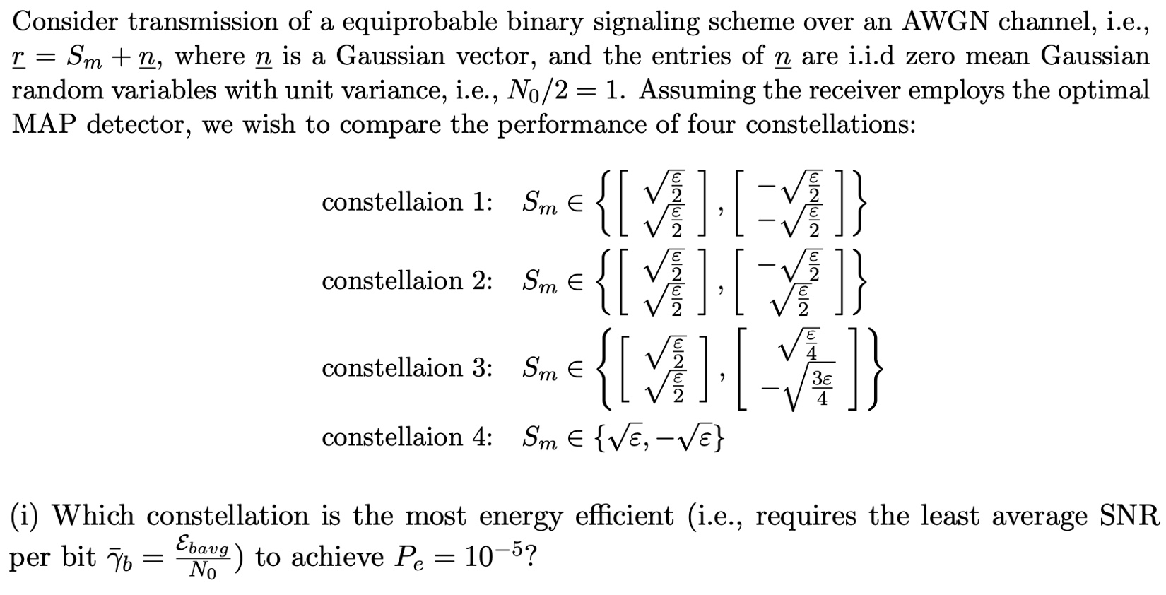 Solved (i) ﻿Which constellation is the most energy efficient | Chegg.com