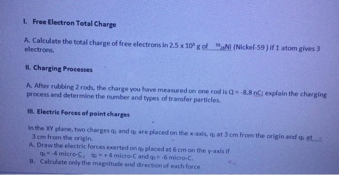Solved 1. Free Electron Total Charge A. Calculate the total | Chegg.com